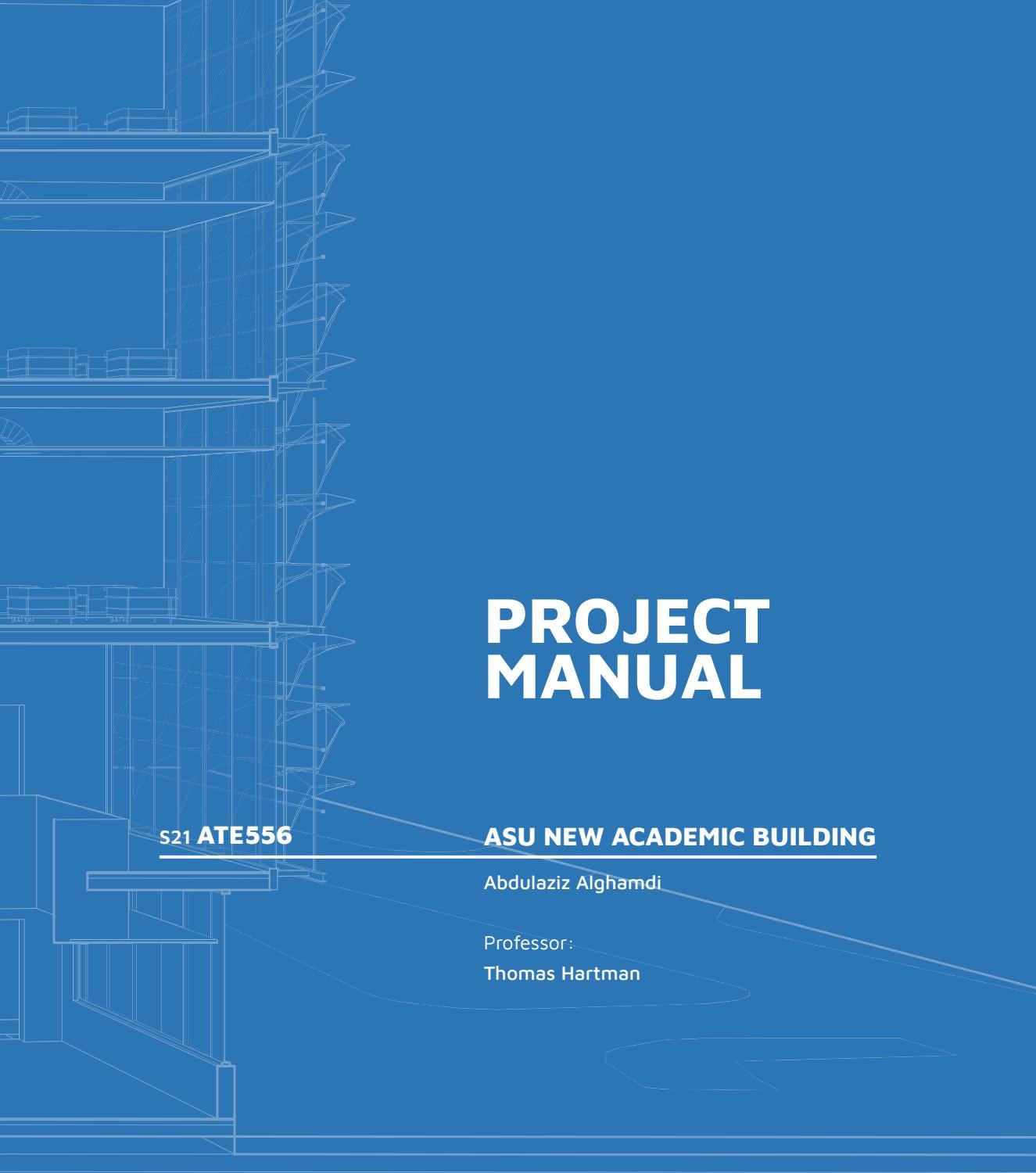 ASU New Academic Building - Project Manual by Abdulaziz Ghamdi - Issuu