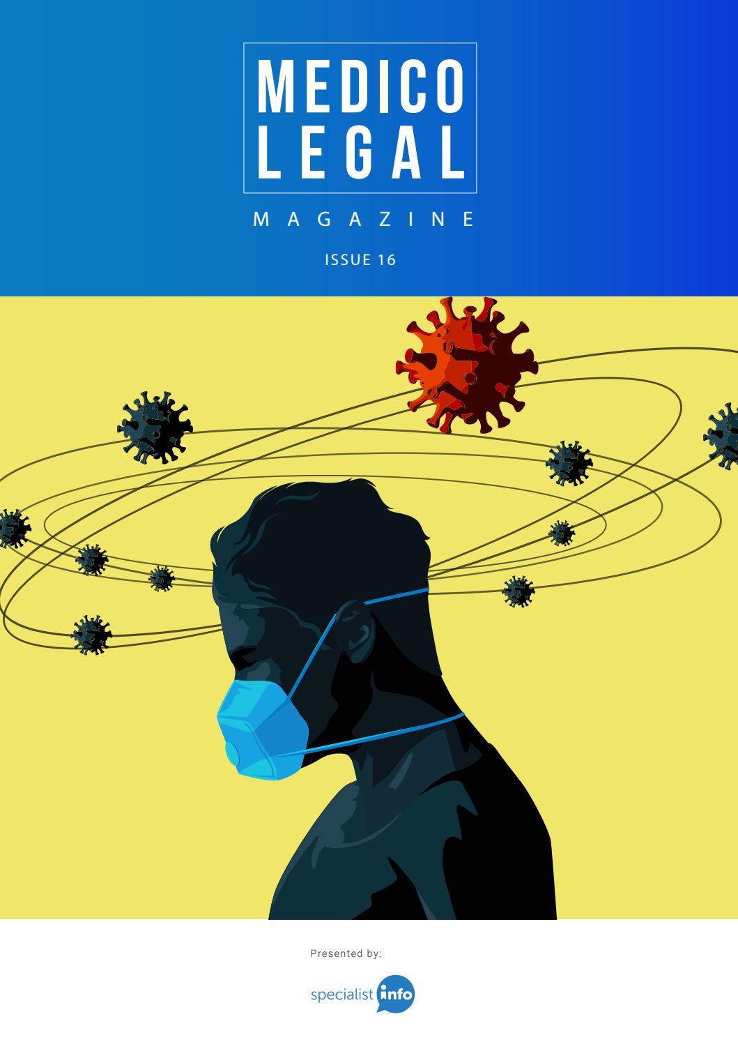 Medico-Legal Magazine Issue 16 by Iconic Media Solutions - Issuu