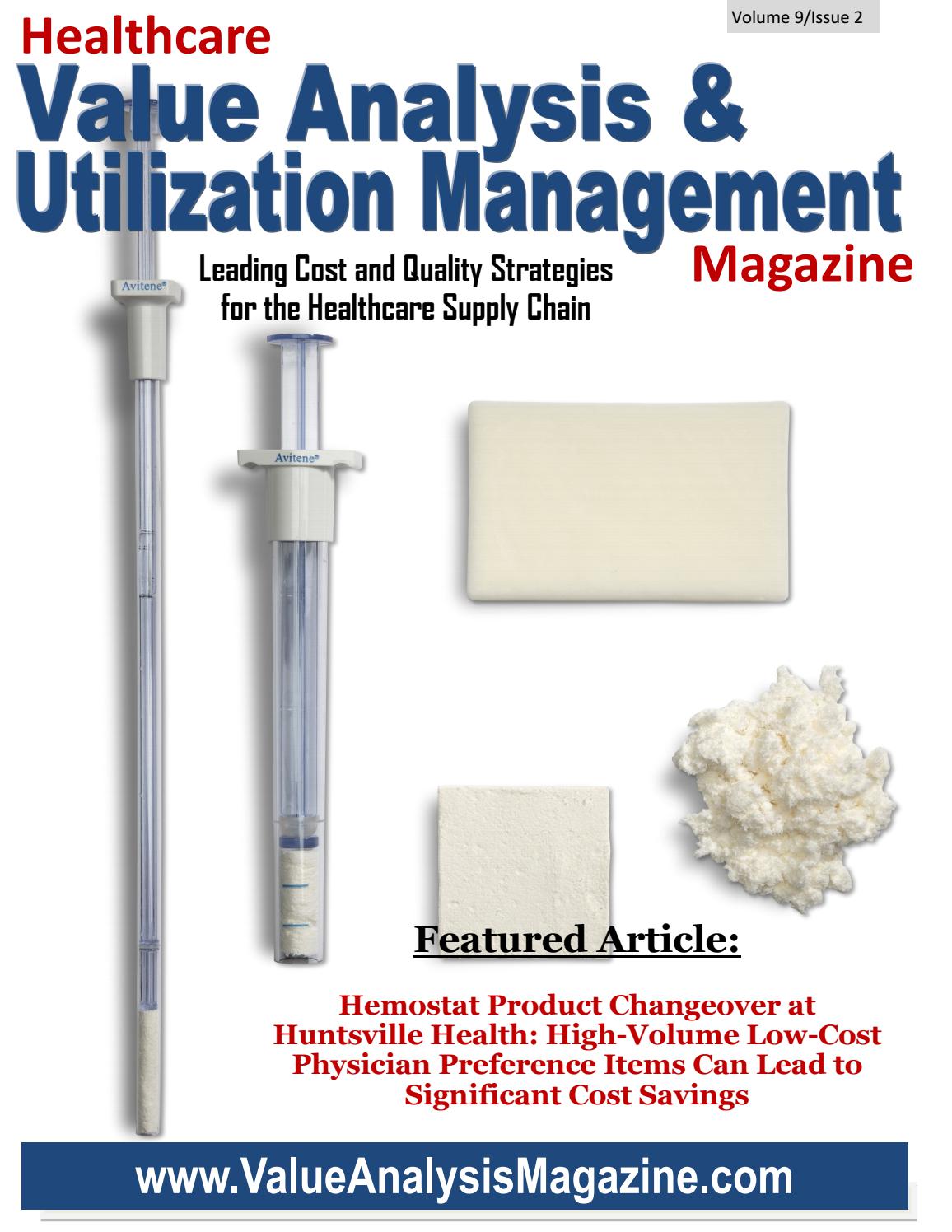 Healthcare Value Analysis & Utilization Management Magazine |Volume 9 ...