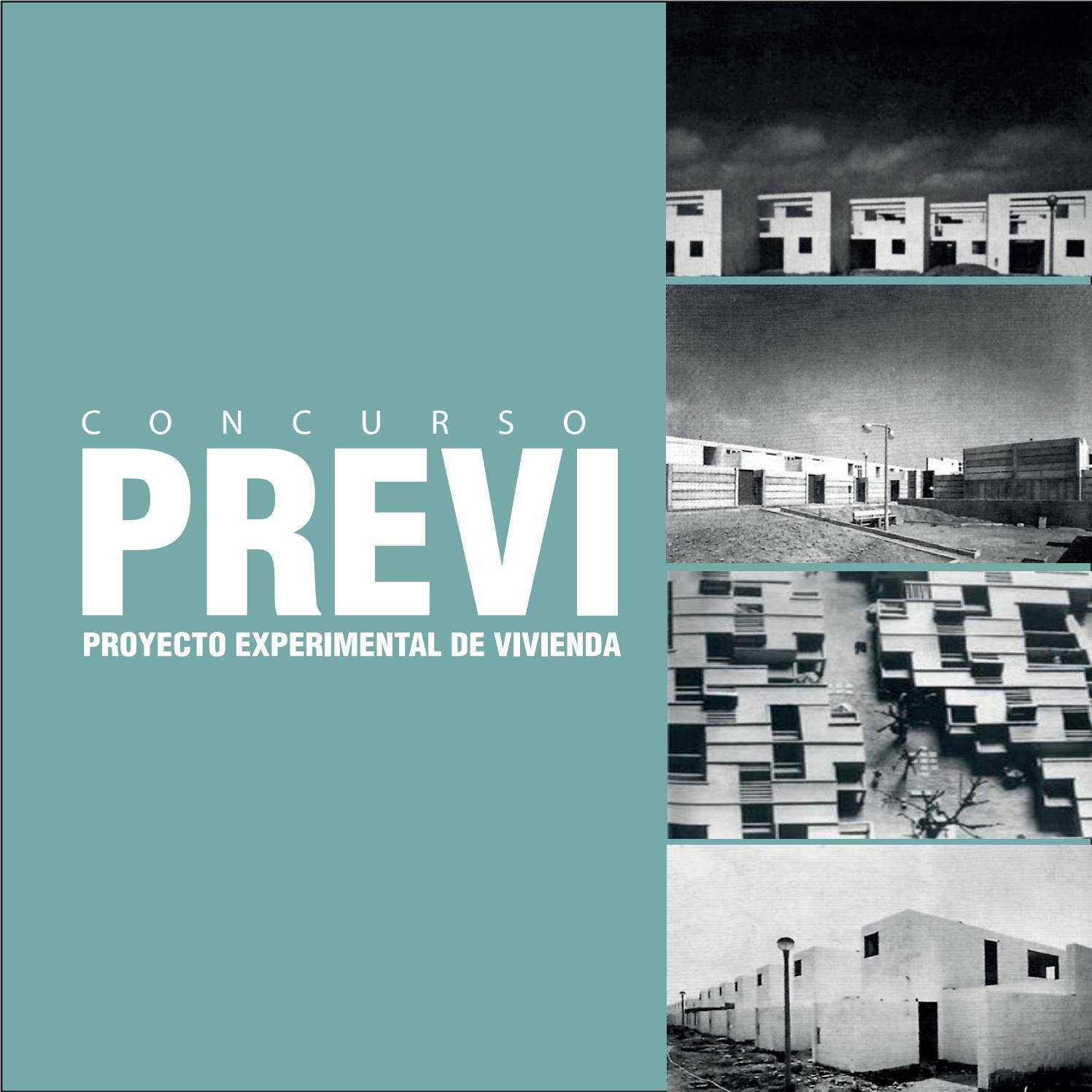 CONCURSO PREVI PROYECTO DE VIVIENDA EXPERIMENTAL, PERÚ by Laura ...