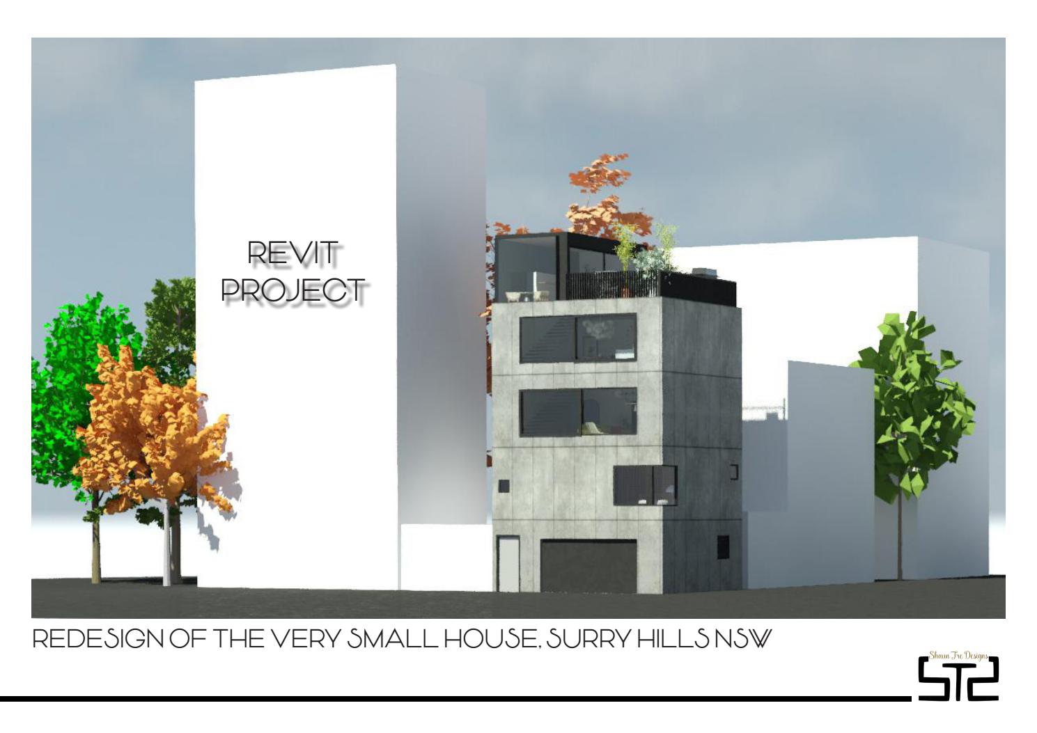 Revit Project - Redesign of the Very Small House in Surry Hills, NSW by ...