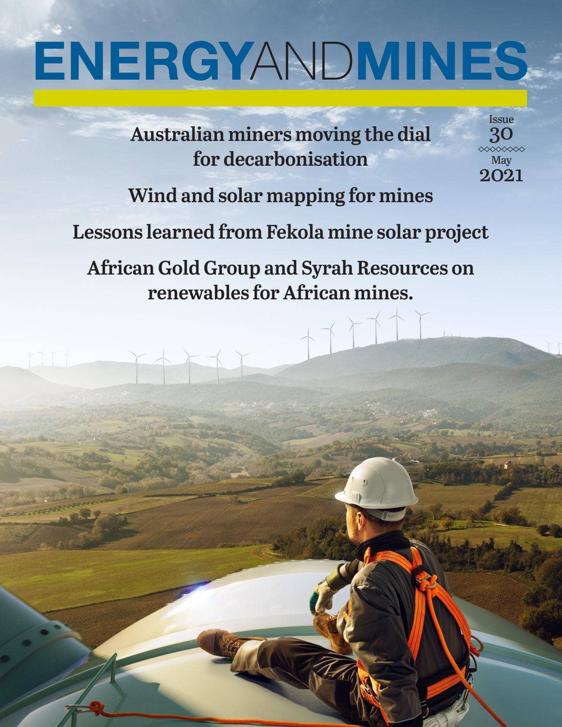 Energy and Mines Magazine Issue 30 by energyandmines - Issuu