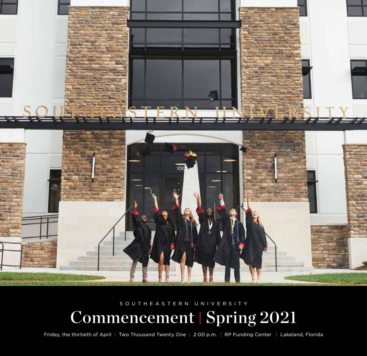 Spring 2021 Commencement — 2:00 Ceremony by Southeastern University - Issuu