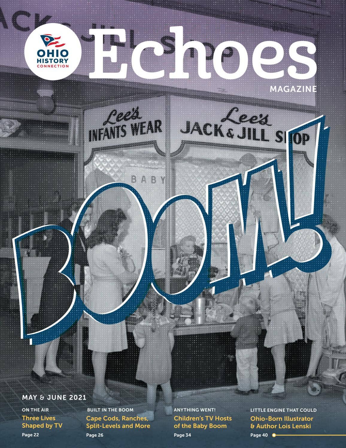 Echoes Magazine May & June 2021 by ohiohistory - Issuu