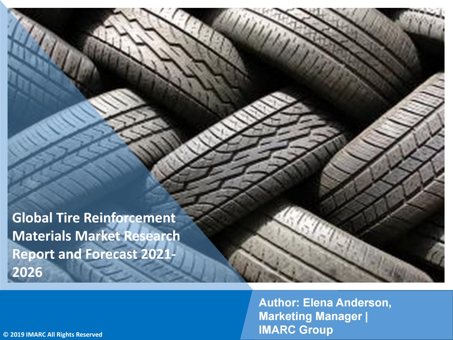Tire Reinforcement Materials Market PPT: Growth, Outlook, Demand ... Tire Reinforcement Materials Market PPT: Growth, Outlook, Demand ...