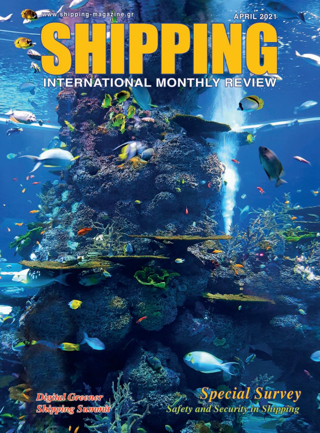 SHIPPING APRIL 2021 by Shipping Magazine - Issuu