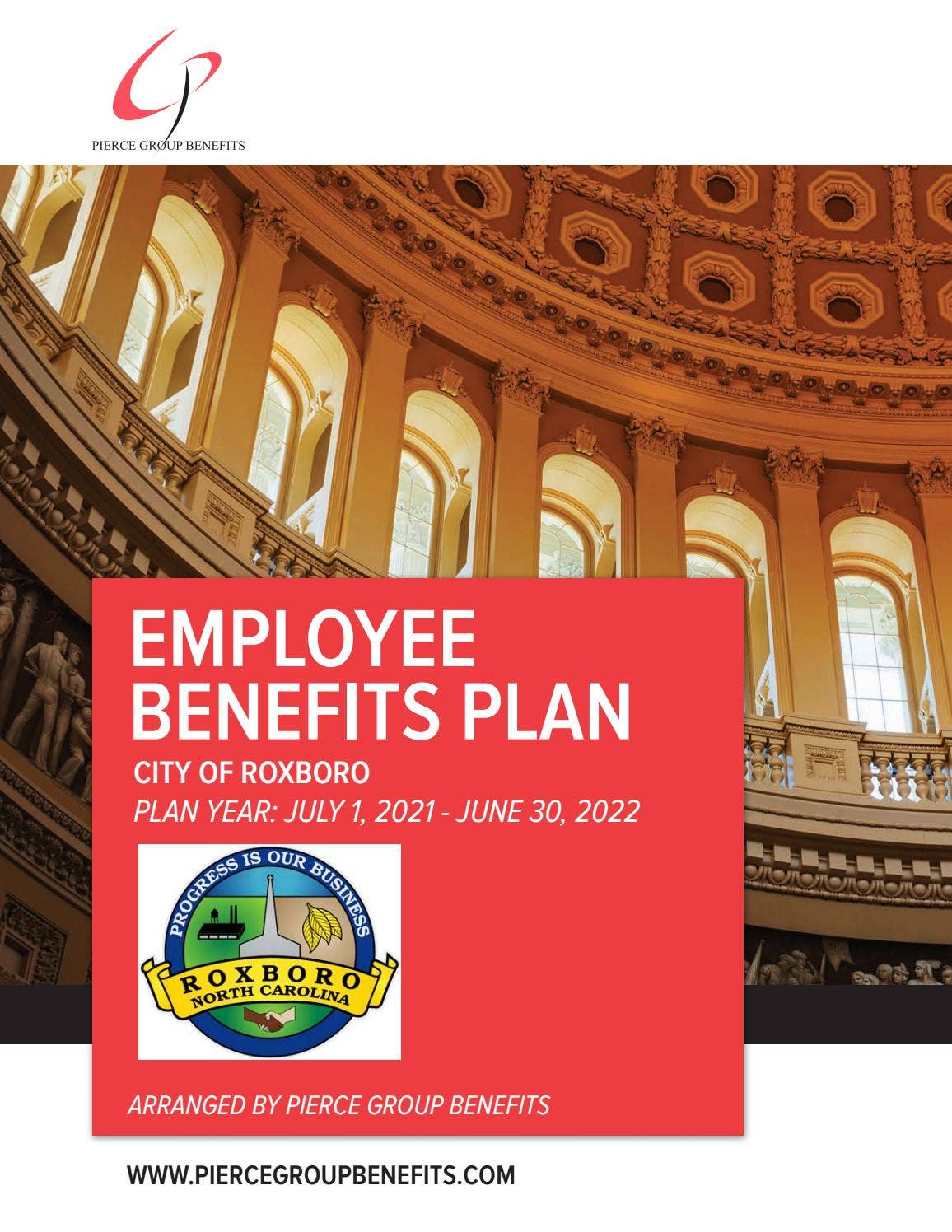 city of roxboro benefits booklet 2021 by Pierce Group Benefits - Issuu