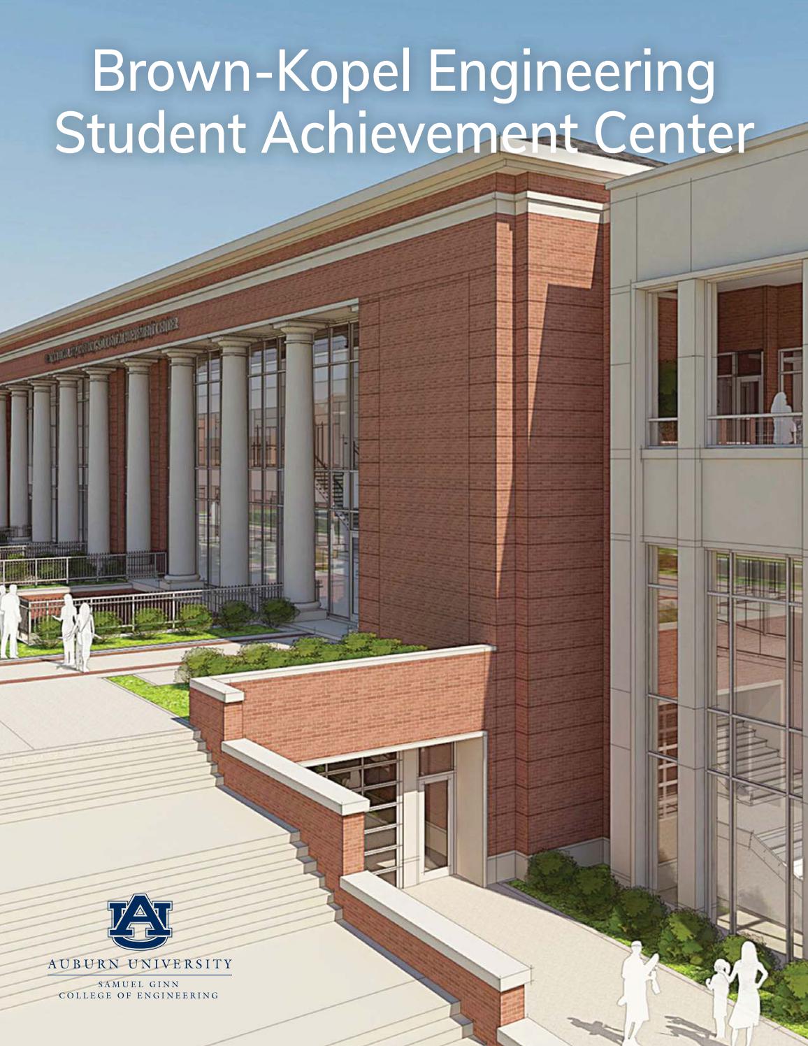 Brown-Kopel Engineering Student Achievement Center Brochure by Auburn ...
