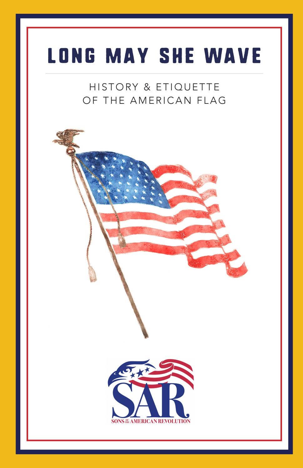 SAR Flag Booklet by National Society of the Sons of the American ...