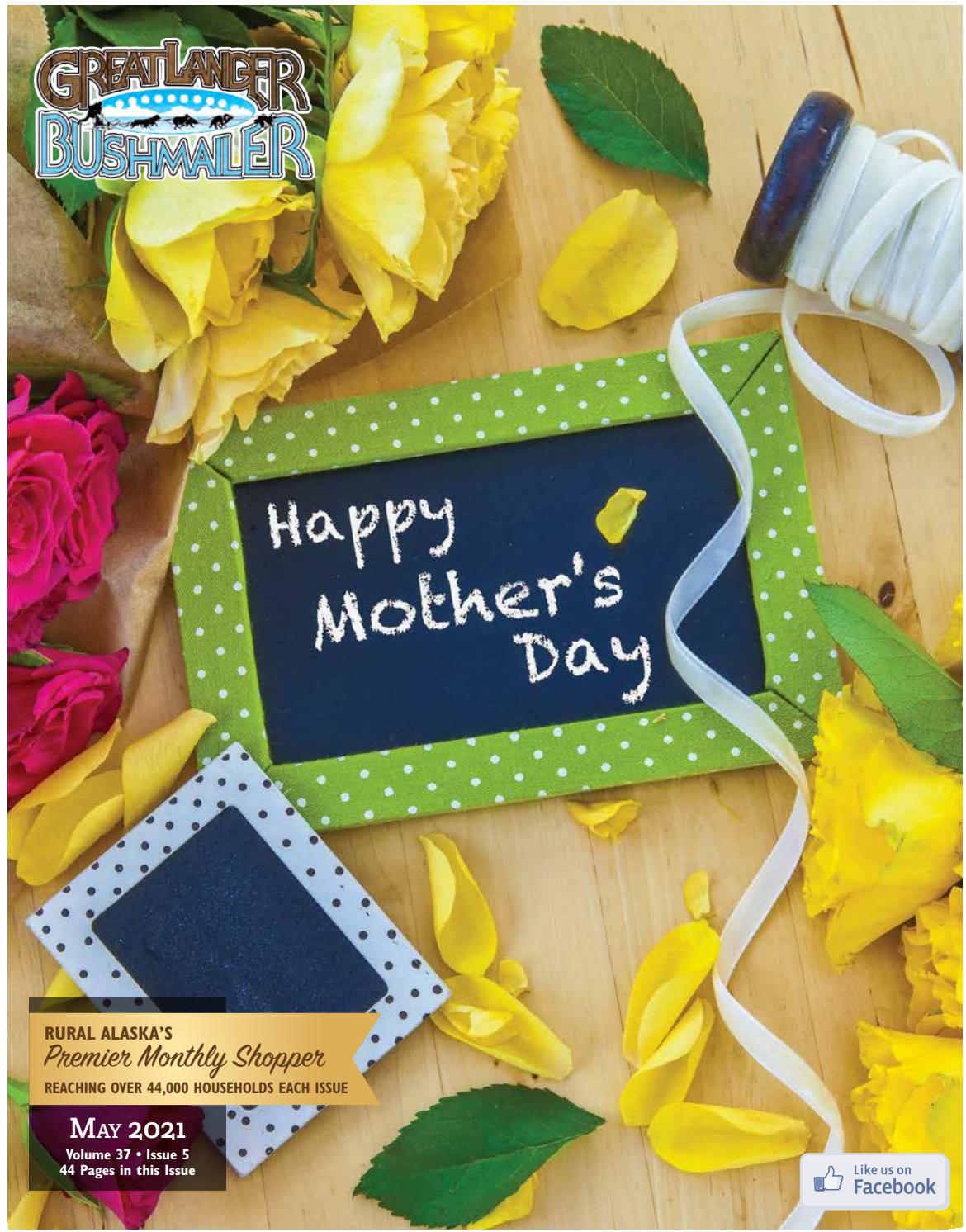 May 2021 Great Lander Bush Mailer by Anchorage Printing - Issuu