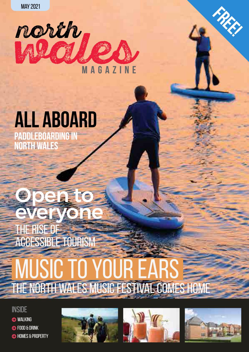 North Wales Magazine - May 2021 by North Wales Magazine - Issuu