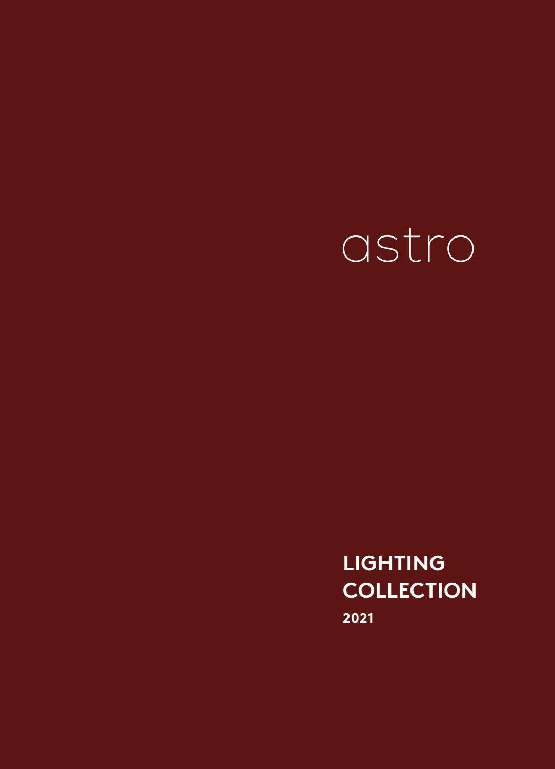 Astro Lighting Collection 2021 by Astro Lighting - Issuu