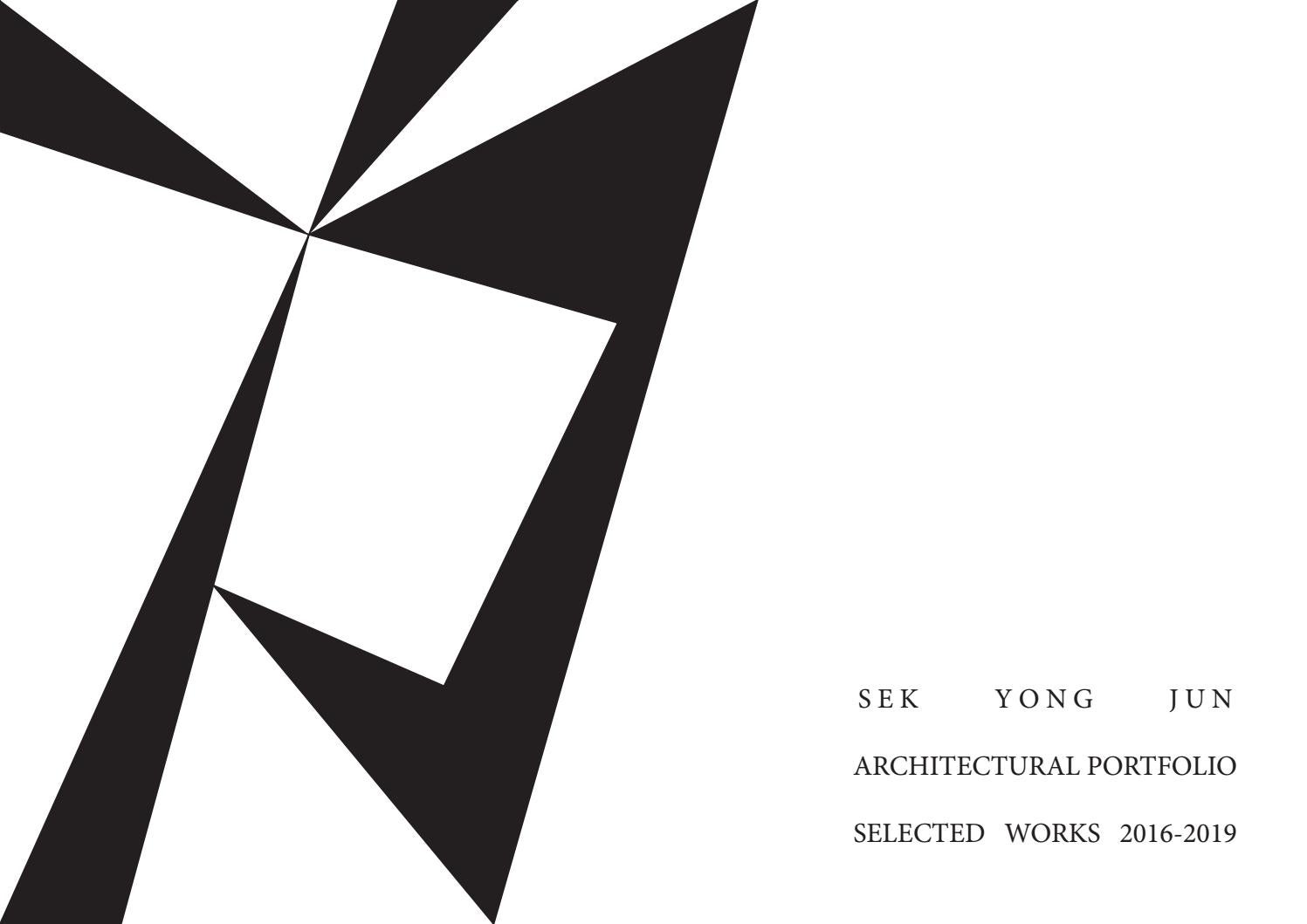 Sek Yong Jun Architecture Portfolio 2016-2019_ Diploma projects by Y. J ...