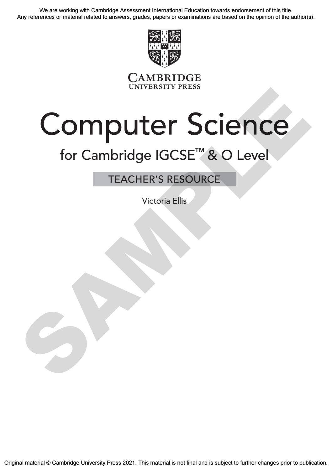 Cambridge IGCSE & O Level Computer Science Teacher's Resource Sample by ...