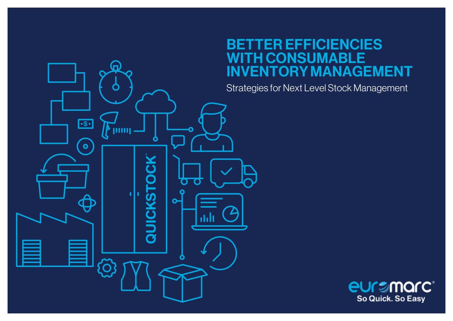Better Efficiencies With Consumable Inventory Management by Euromarc ...