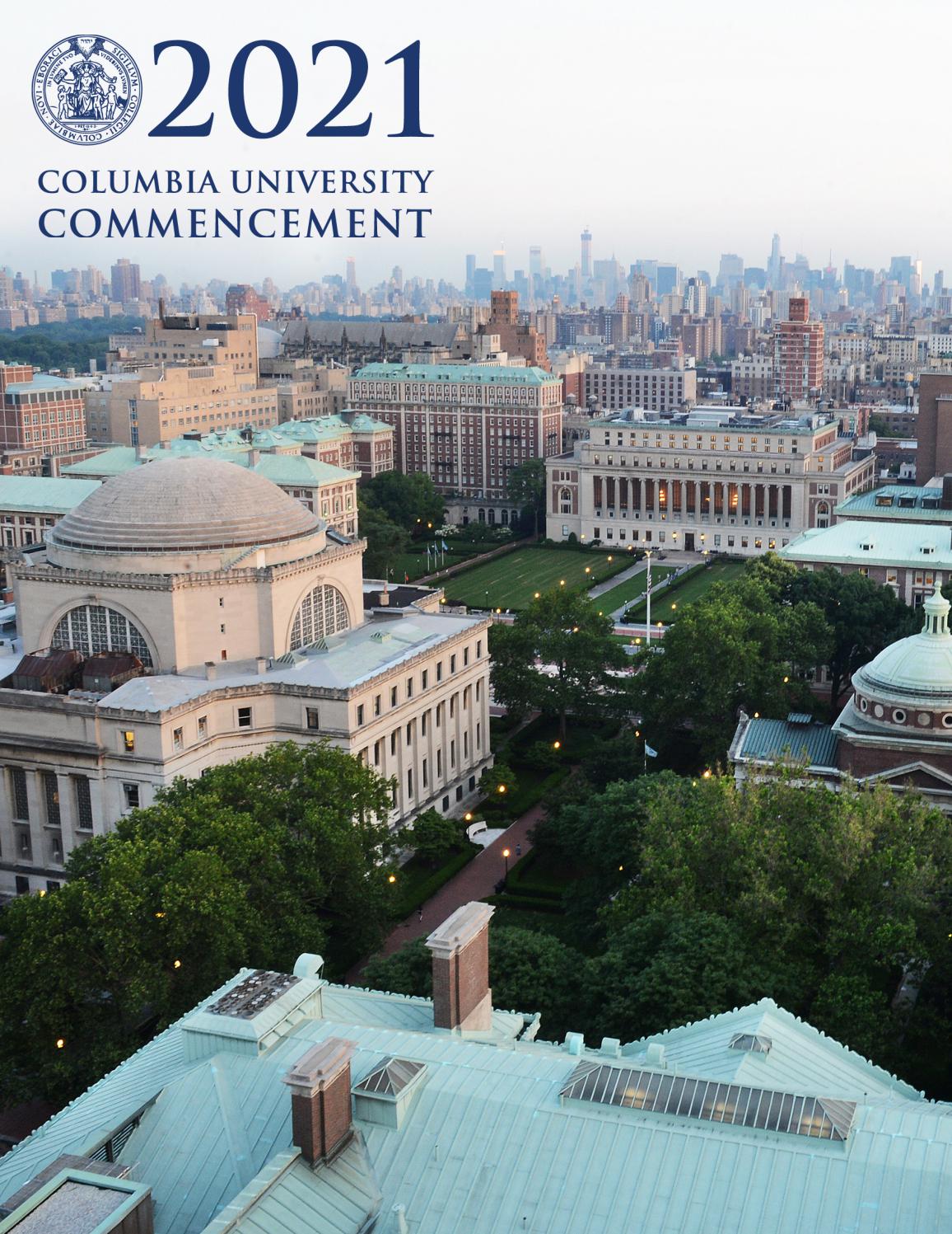 2021 Commencement Yearbook by Columbia University - Issuu