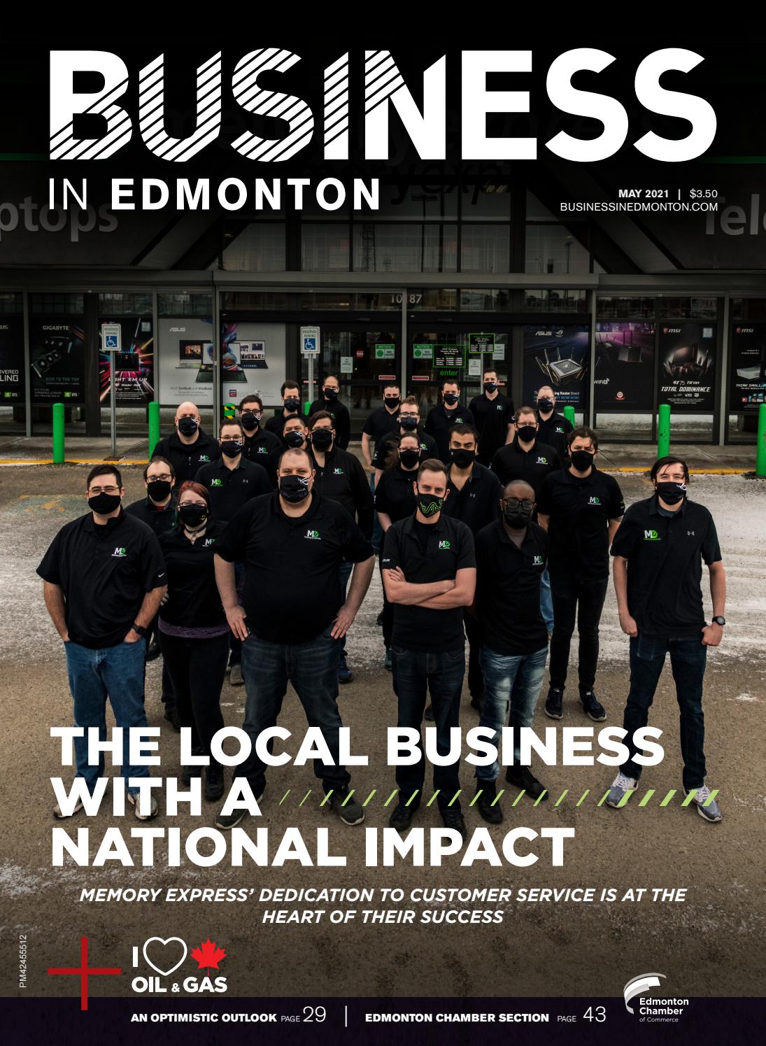 Business in Edmonton - May 2021 by Business in Edmonton Magazine - Issuu