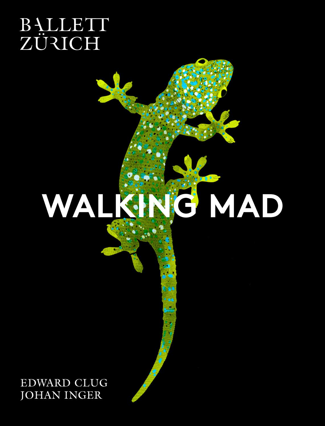 Walking Mad by Opernhaus Zürich - Issuu