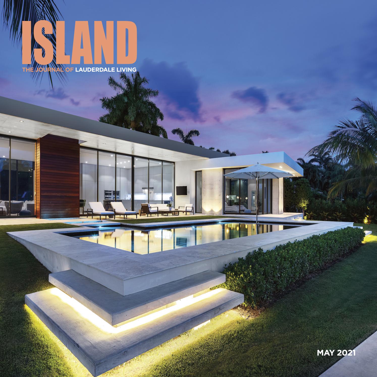 ISLAND magazine May, 2021 by islandmagazinefl - Issuu