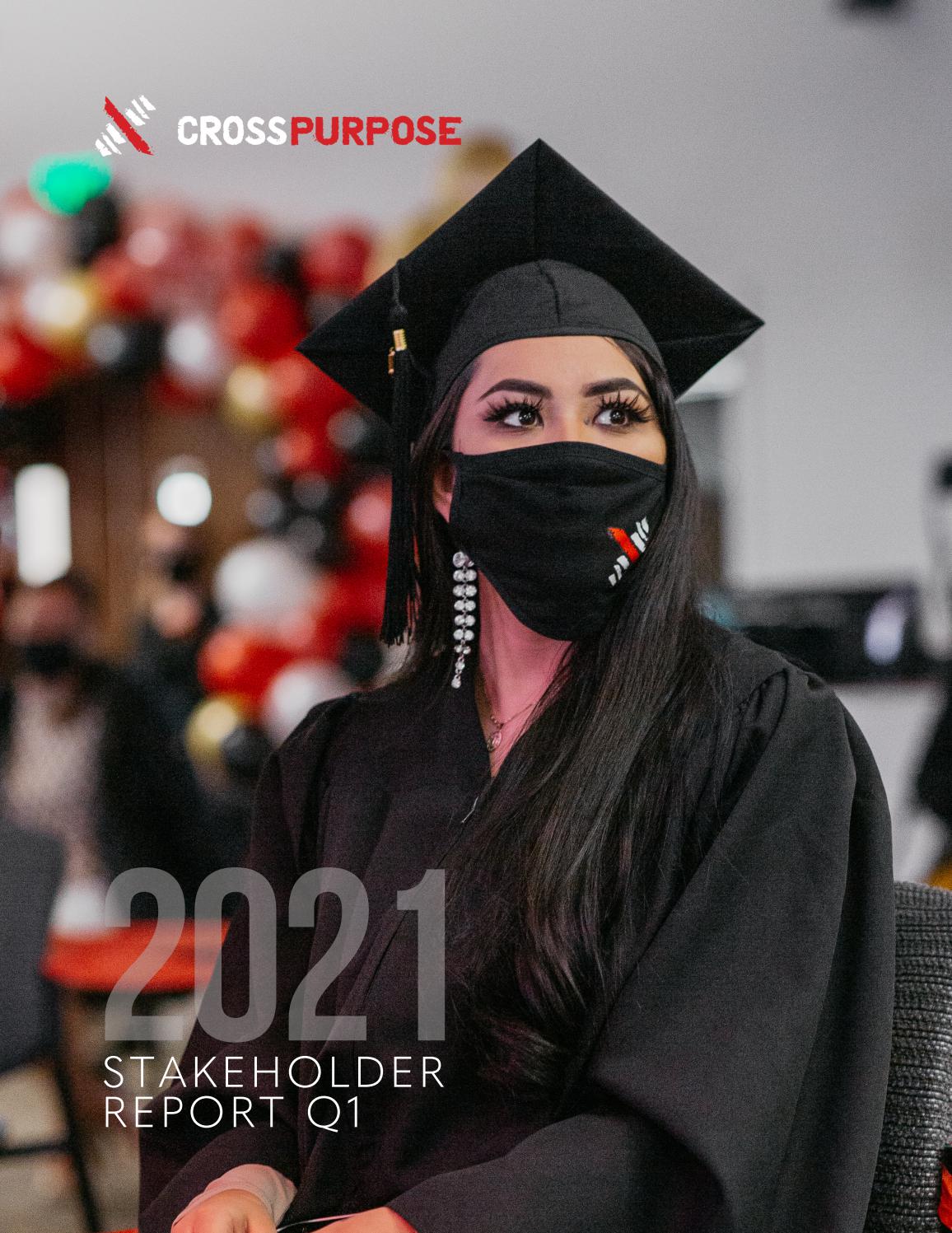 CrossPurpose 2021 Stakeholder Report Q1 by CrossPurpose - Issuu