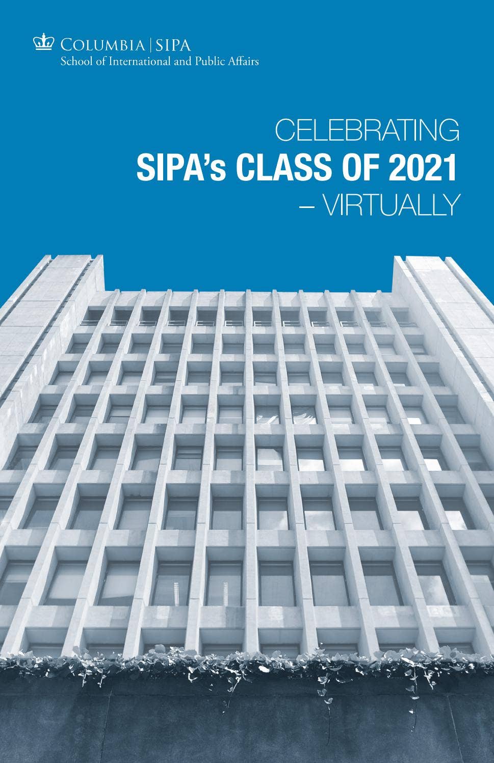 SIPA 2021 Graduation Program by Columbia University School of ...