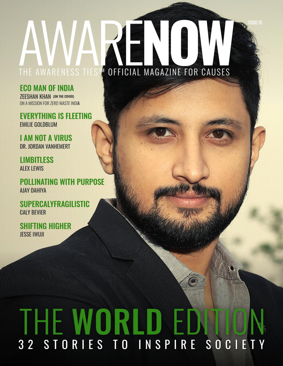 AwareNow: Issue 15: The World Edition by AwareNow™ - Issuu