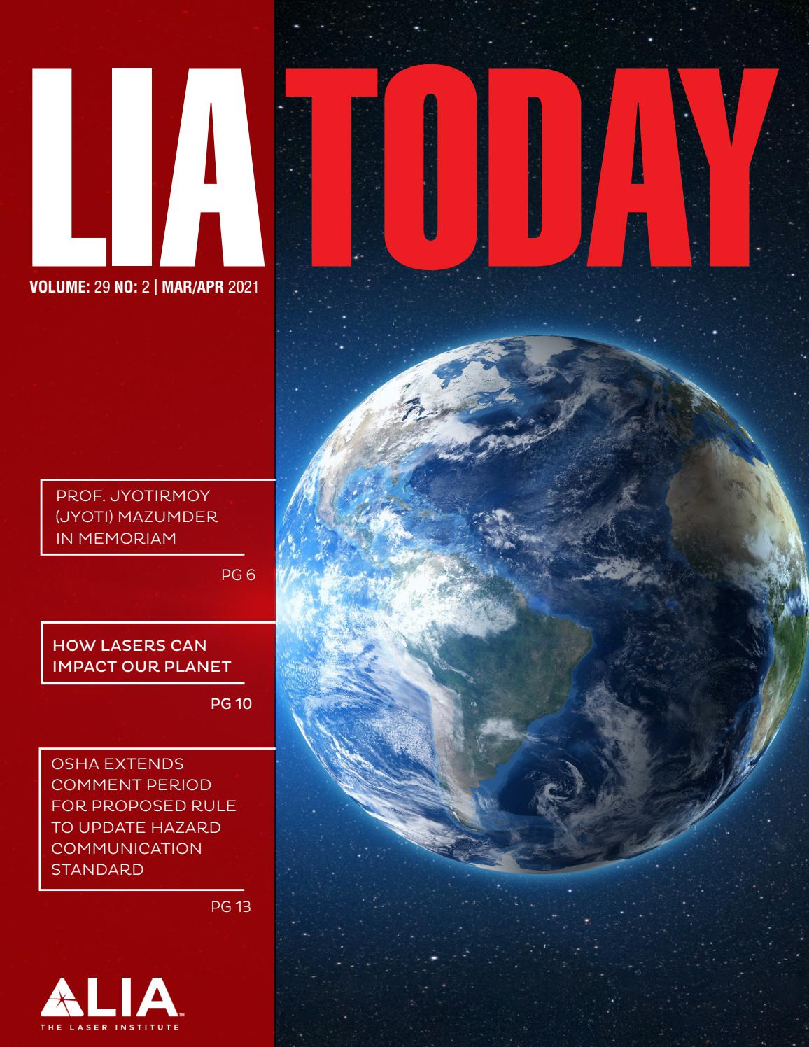 LIA TODAY - March/April 2021 by Laser Institute of America - Issuu