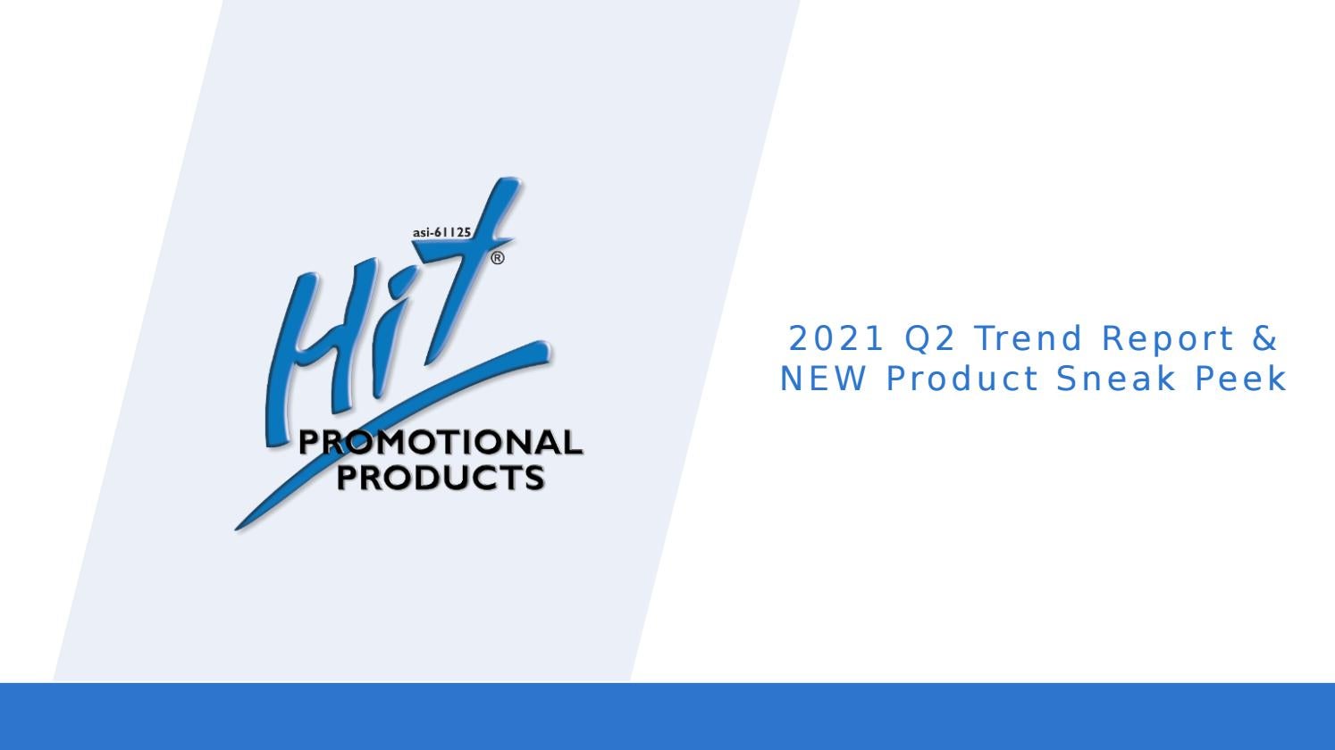 HIT Promo Q2 2021 Trends and New Product Sneak Peek by Hit Promotional ...