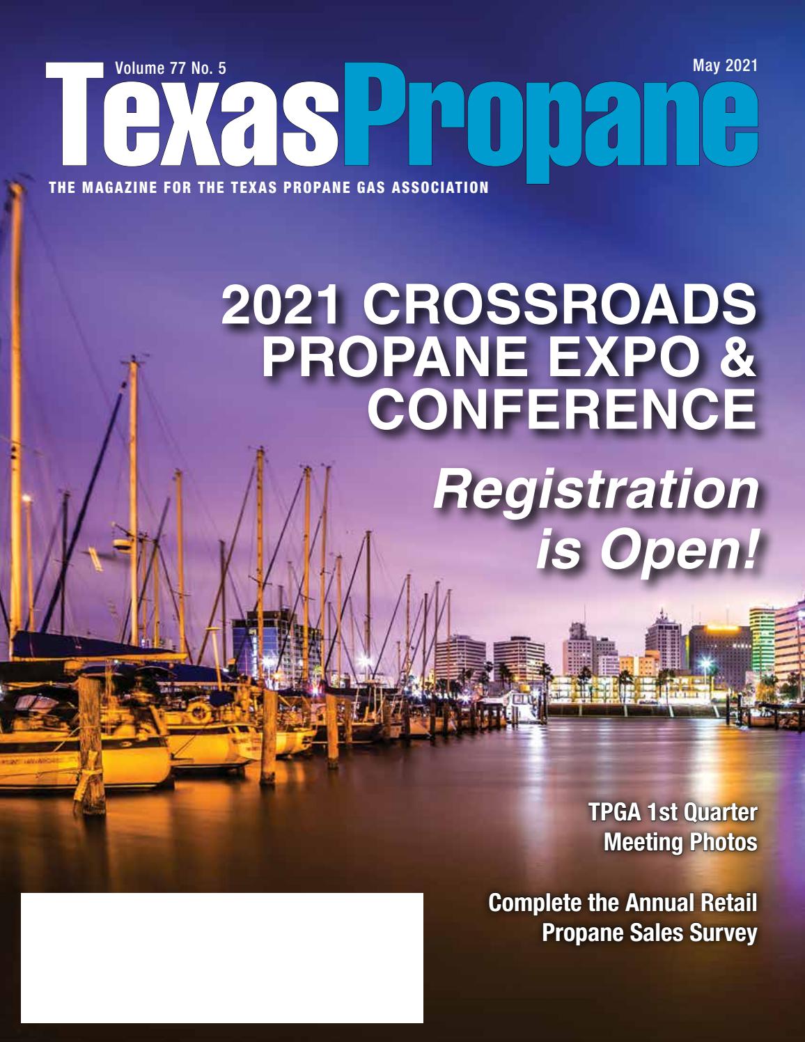 May 2021 Texas Propane magazine by Texas Propane Gas Association - Issuu