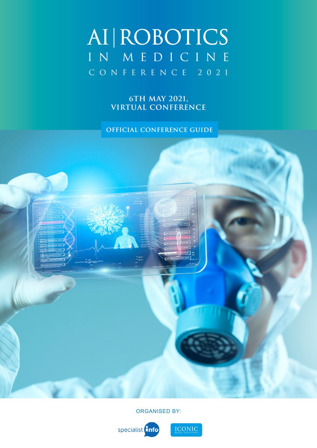 Medical AI and Robotics Conference 2021 Official Guide by Iconic Media ...