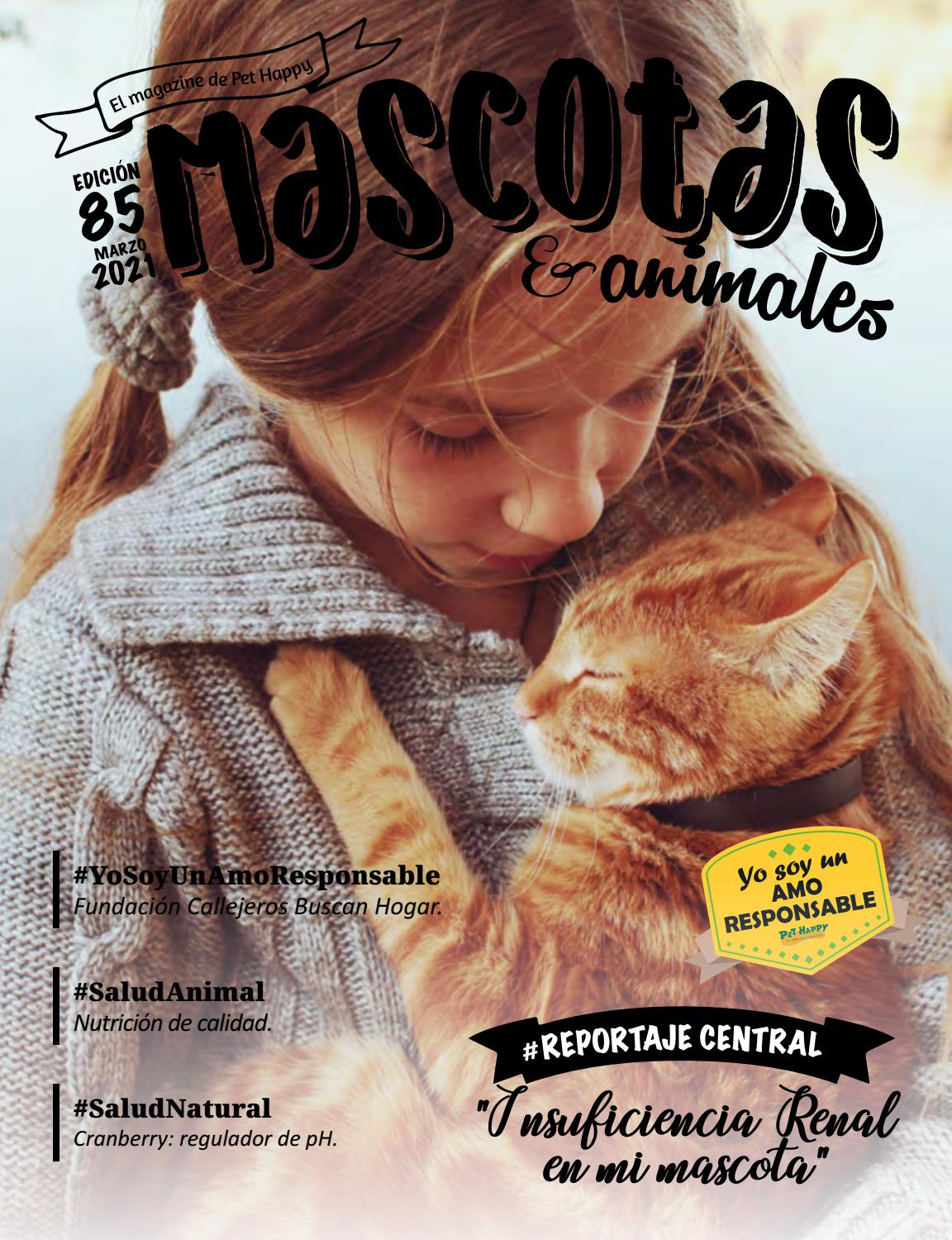 REVISTA MASCOTA Y ANIMALES N85 PETHAPPY by PetHappy | De todo para tu ...