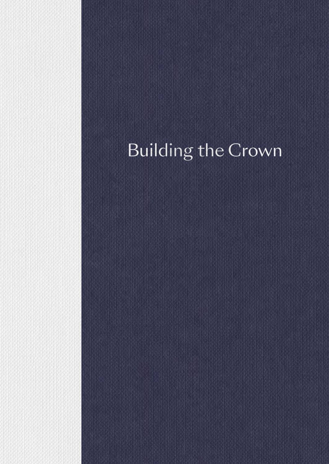 Building the Crown by Dukes_Education - Issuu