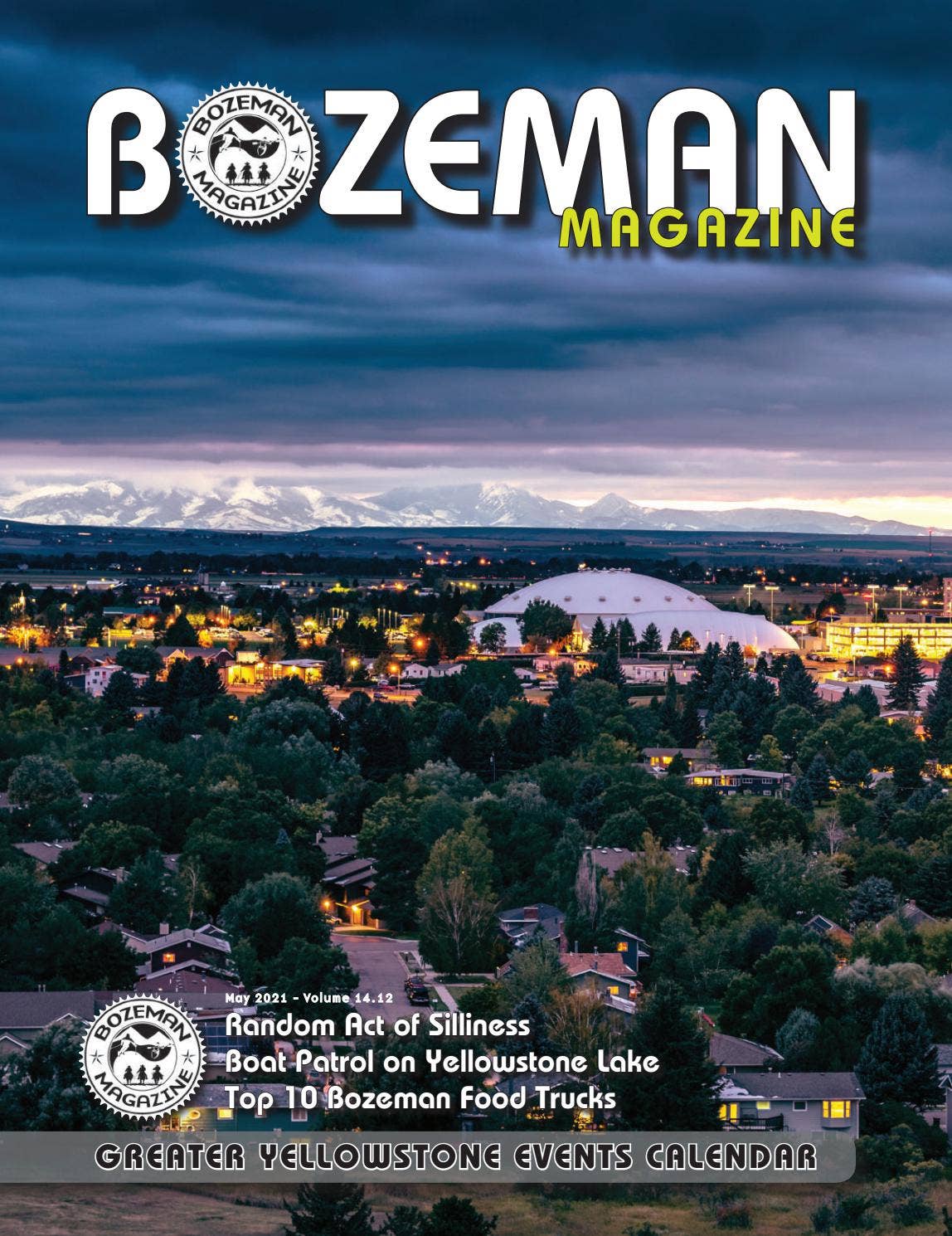 Bozeman Magazine May 2021 by Bozeman Magazine - Issuu