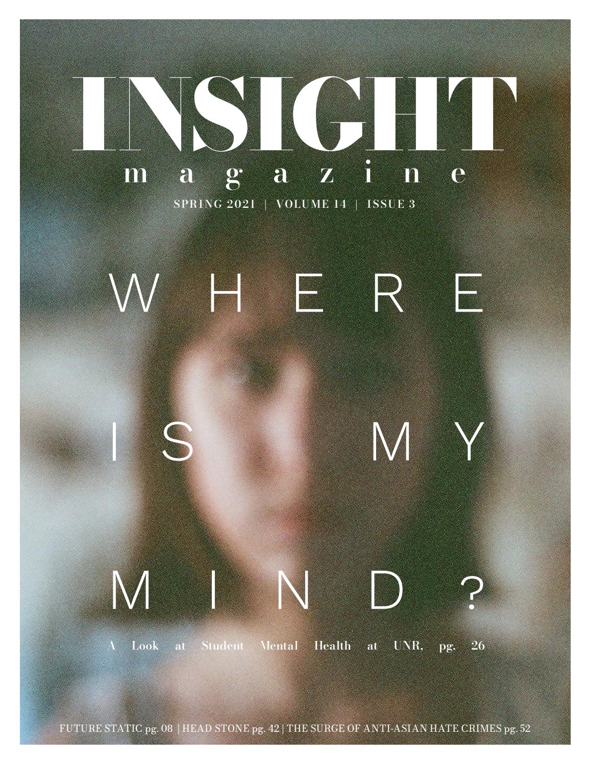 Insight Magazine Spring 2021 Issue (Cover A) by Insight Magazine - Issuu