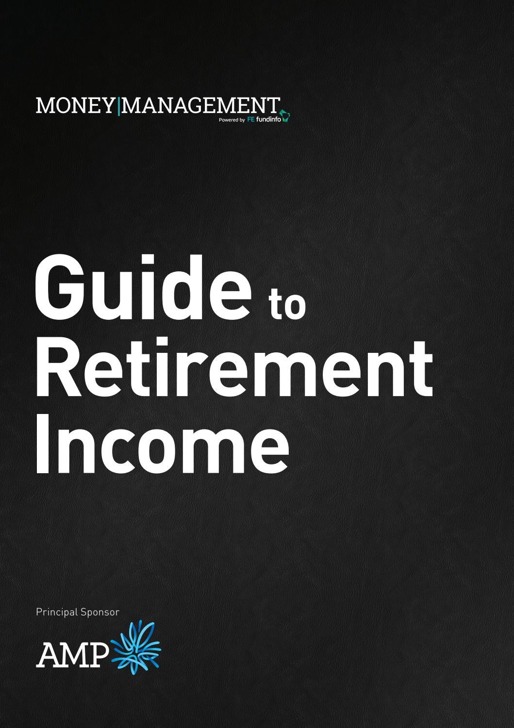 Money Management Guide to Retirement Income | May 6, 2021 by FE Money ...