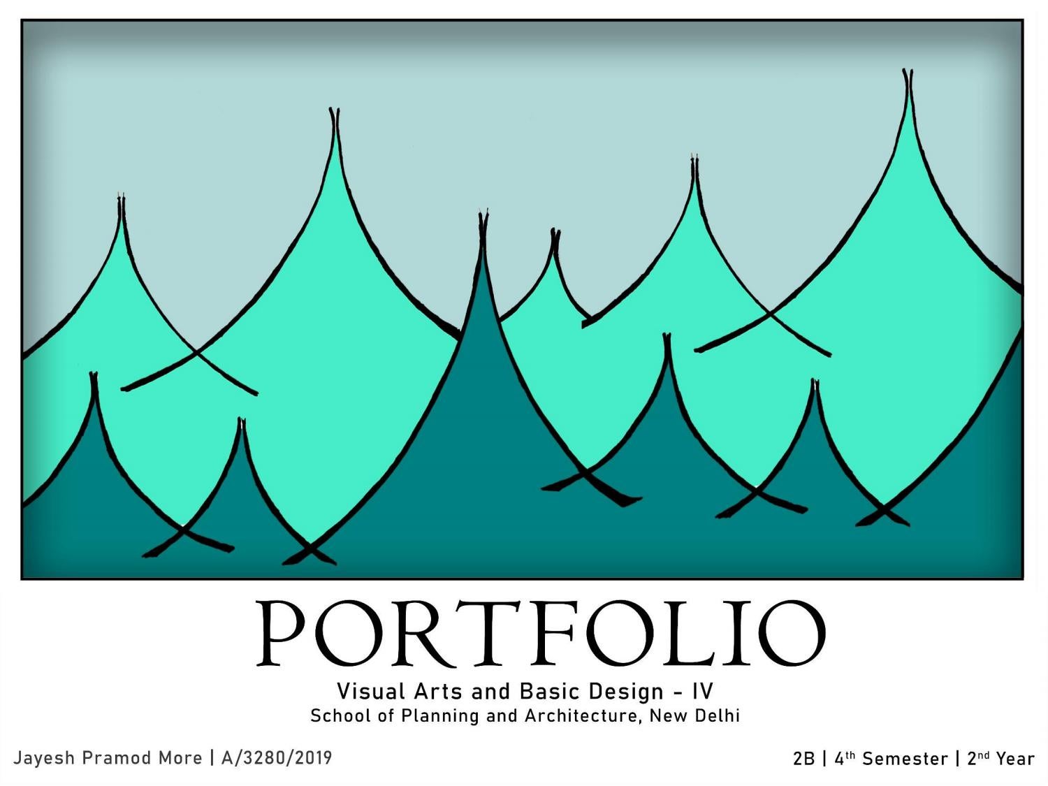 Visual Arts and Basic Design Portfolio - Jayesh More by Jayesh More - Issuu