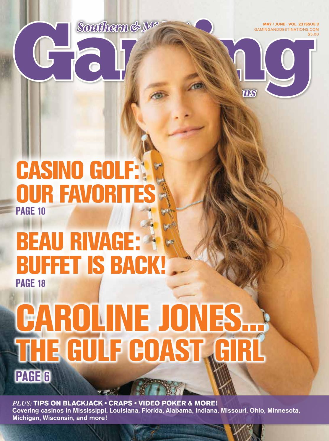 Southern & Midwest Gaming and Destinations - May 2021 by Gaming and ...