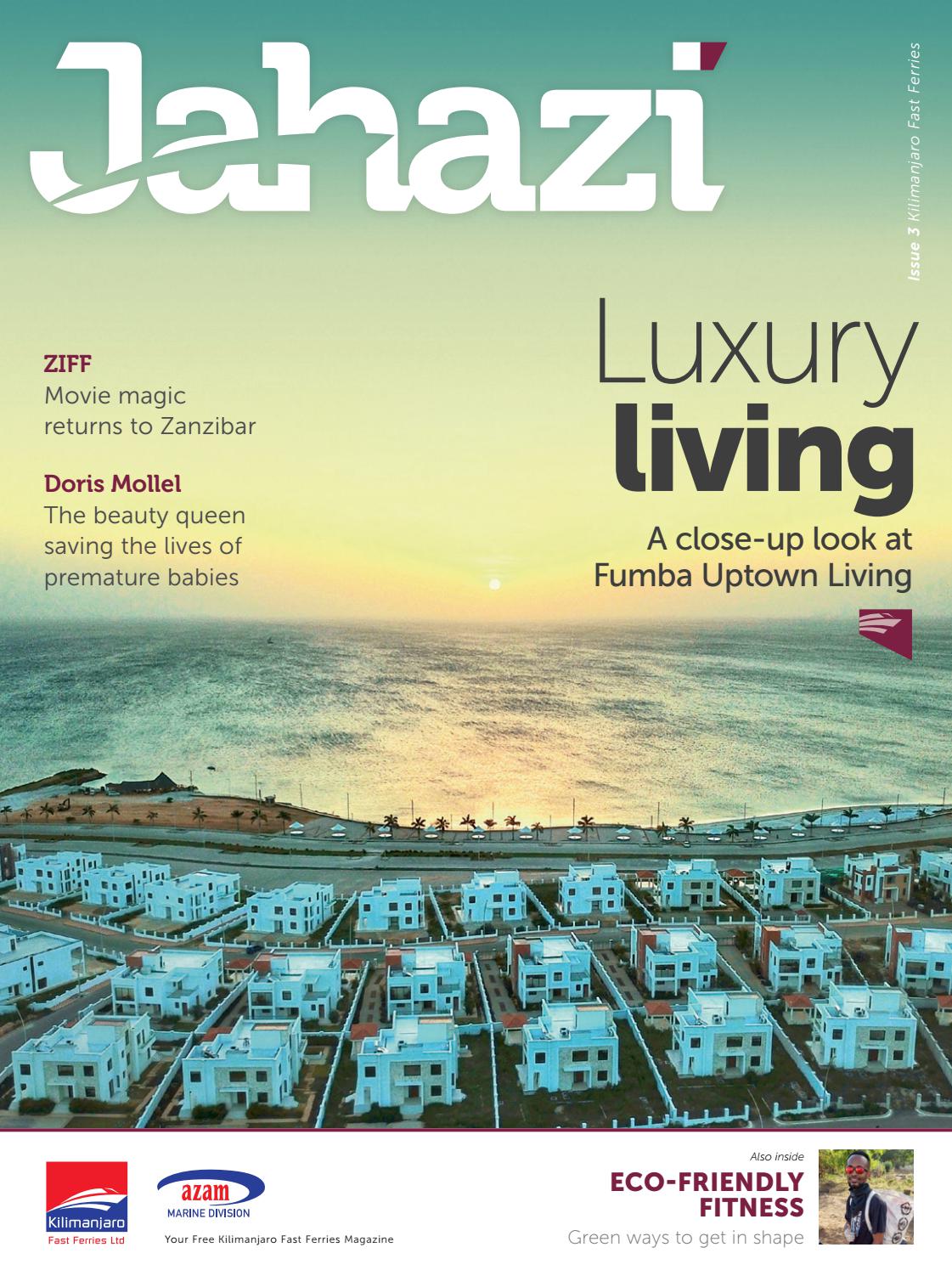 JAHAZI issue 03 - Kilimanjaro Fast Ferries, AZAM Marine by Land ...