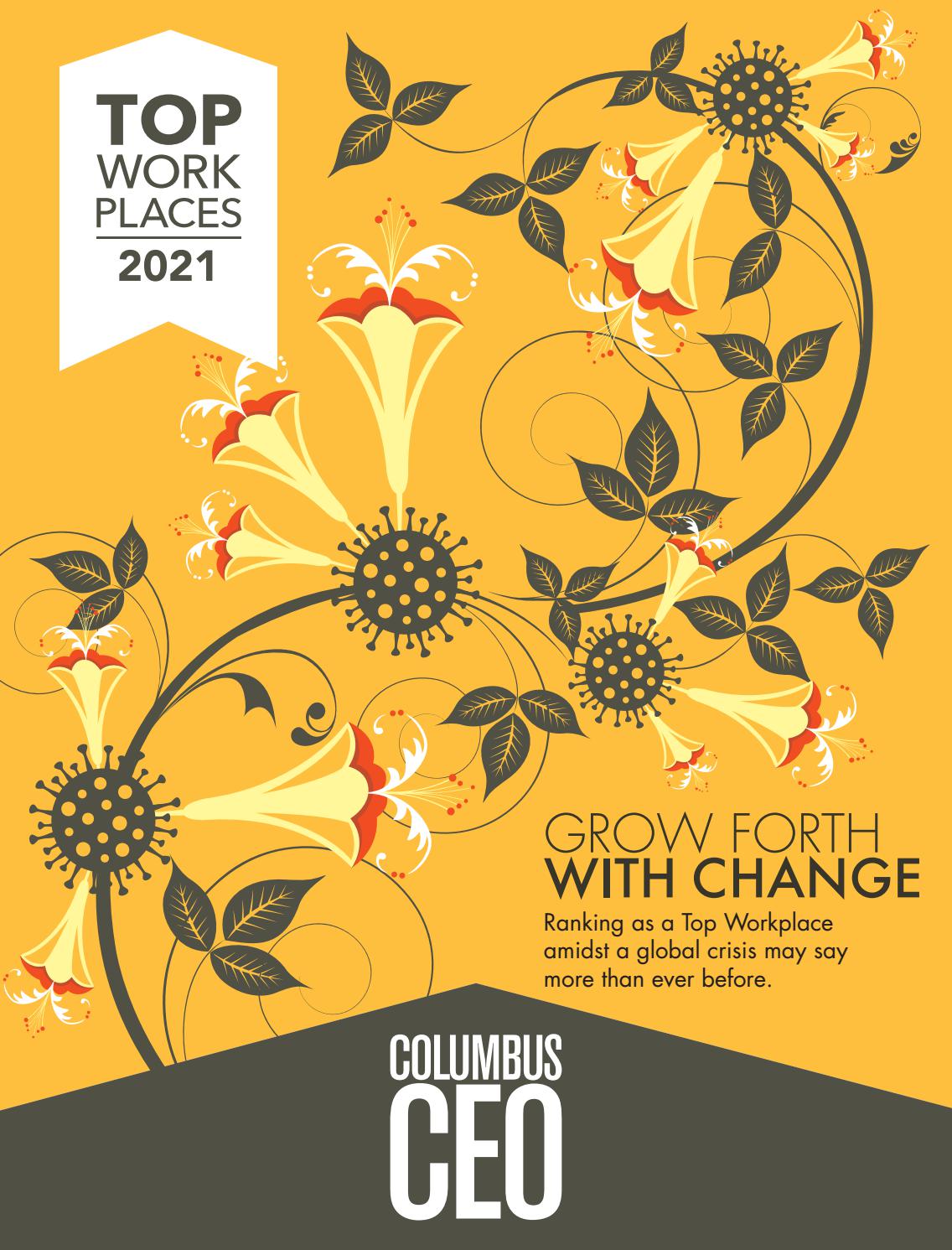 Columbus CEO's 2021 Top Workplaces by The Columbus Dispatch/Dispatch Magazines - Issuu