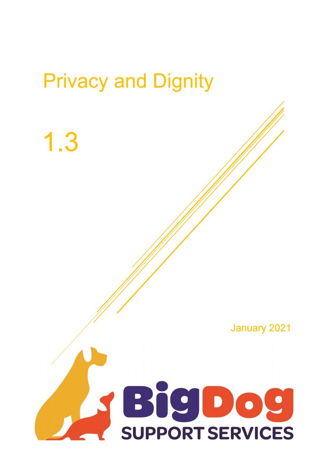1 3 Privacy And Dignity By BigDog Support Issuu 1-3-privacy-and-dignity-by-bigdog-support-issuu
