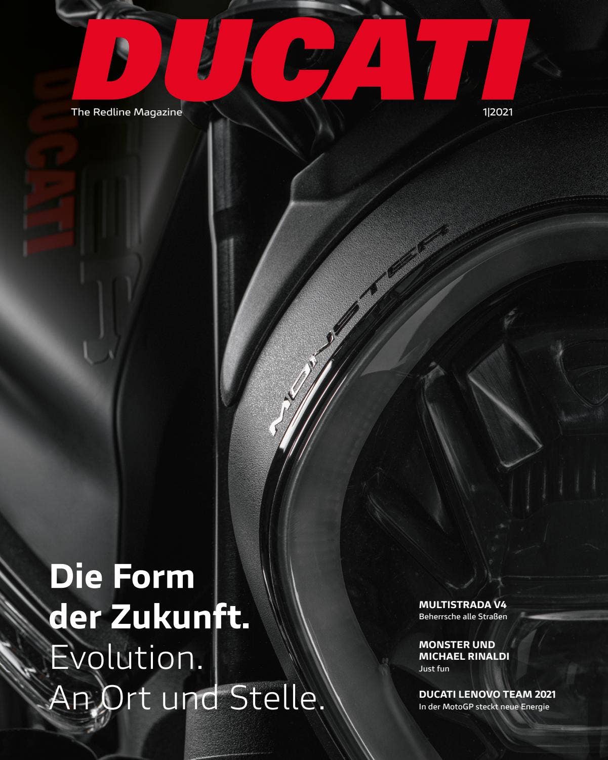 Ducati Redline Magazine 1|2021 - DEU by ducati-motor-holding - Issuu