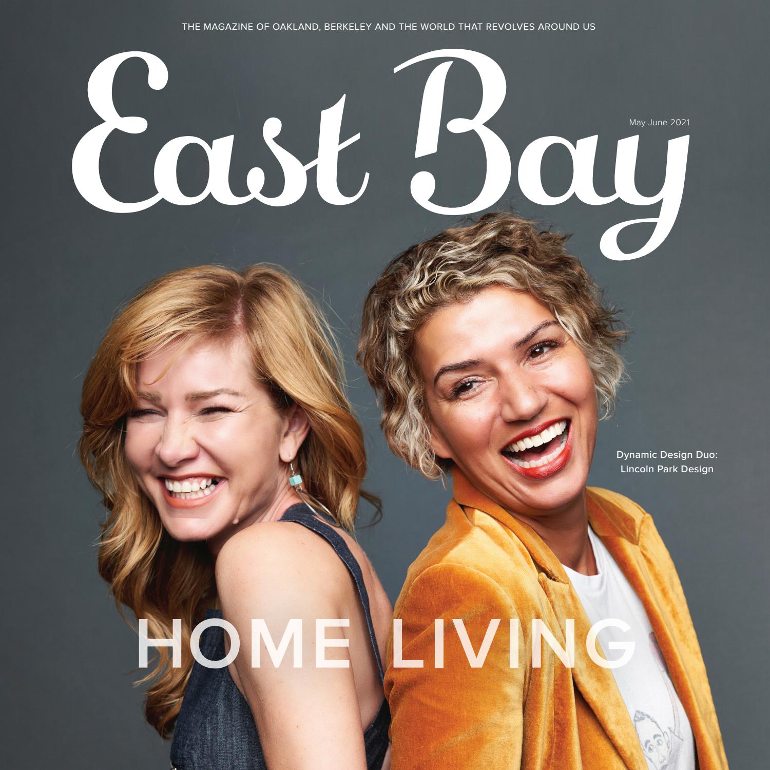 East Bay Magazine May/June 2021 by Weeklys - Issuu