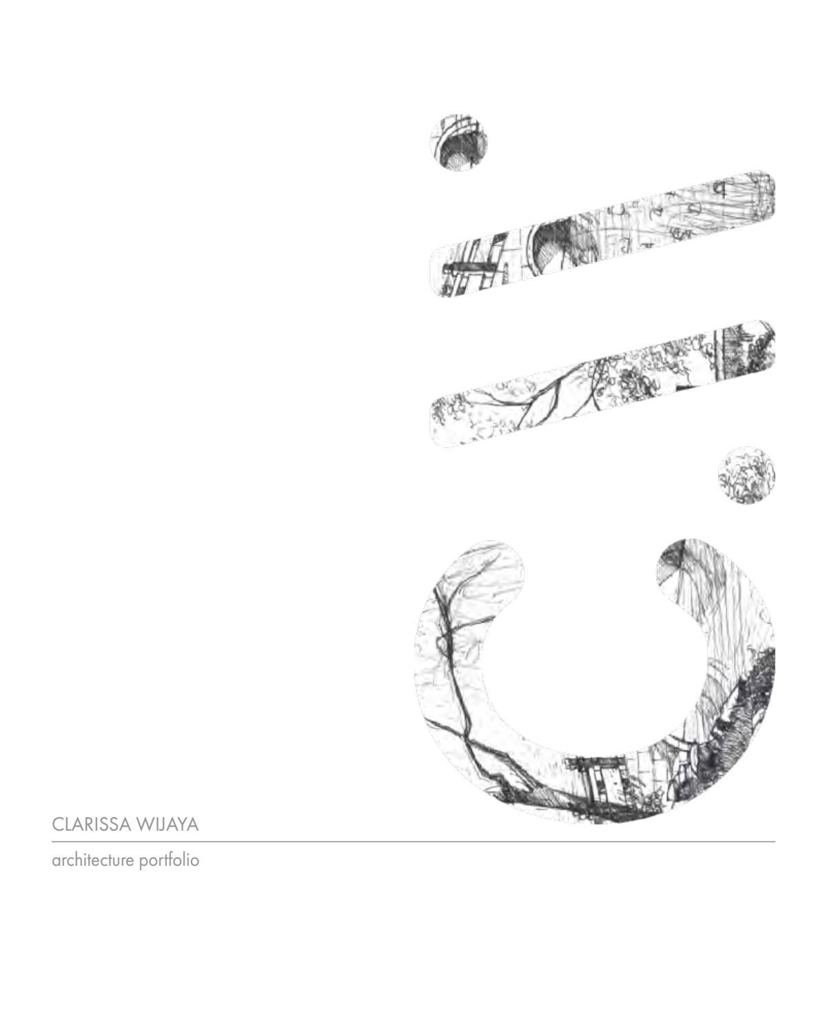 Clarissa Wijaya Architecture Portfolio by clarissa_wijaya - Issuu