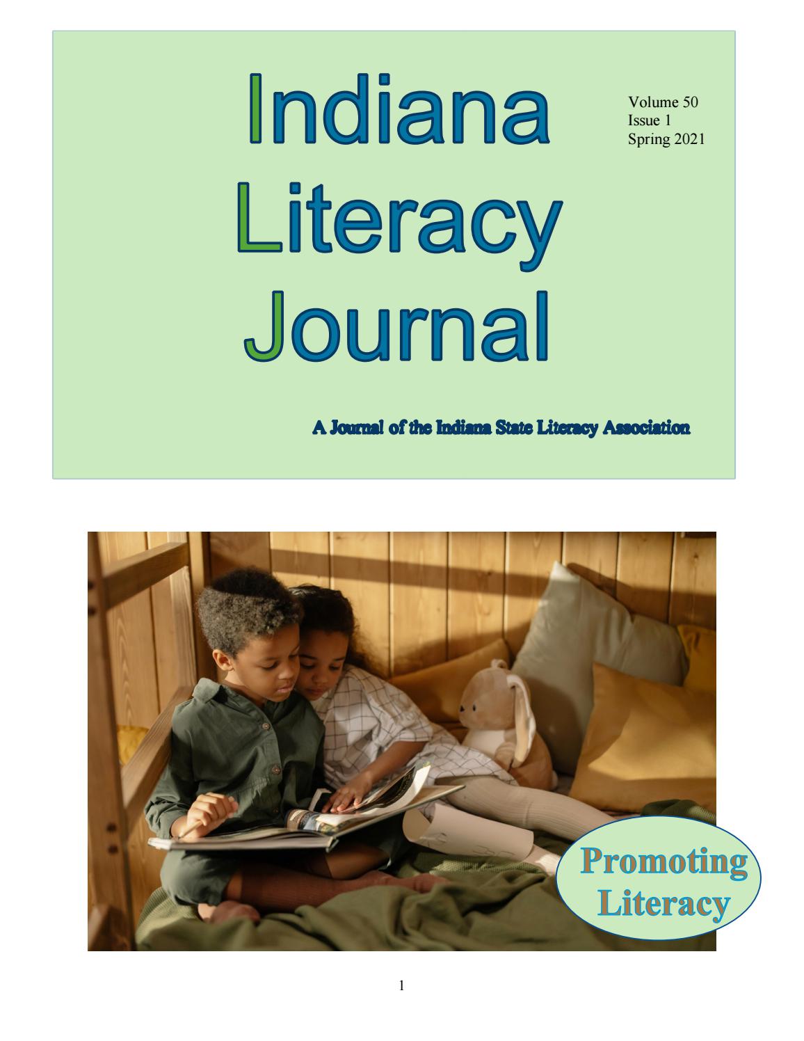 Indiana Literacy Journal Spring 2021 by islastatepresident - Issuu