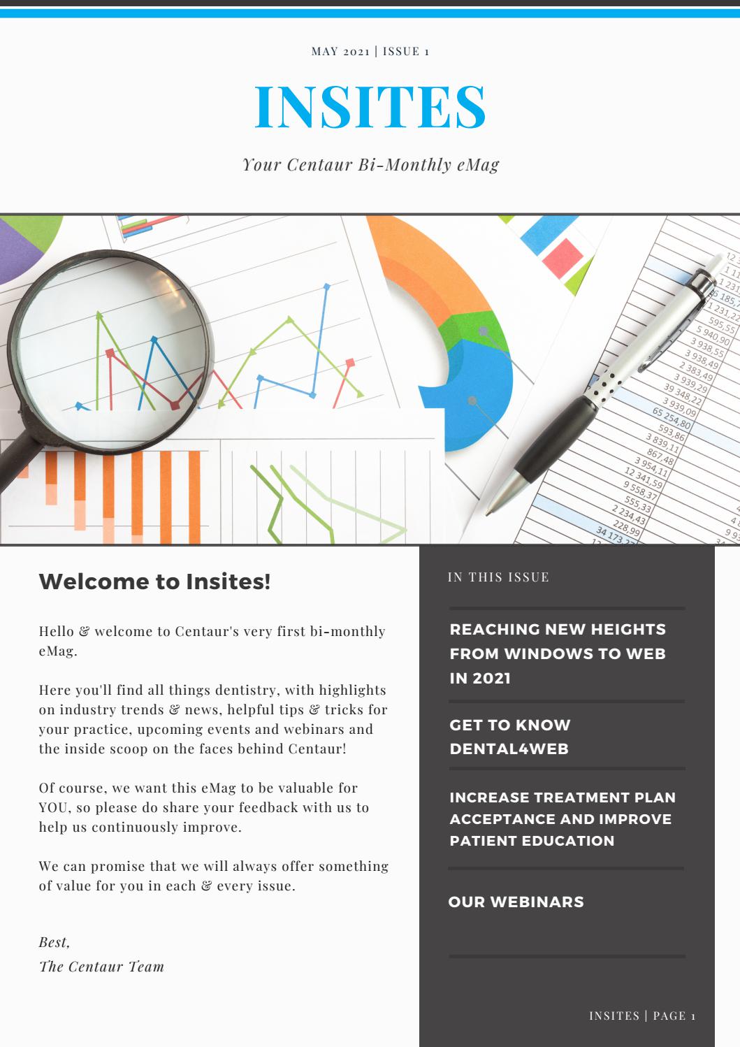 Insites Issue # 1 - May/June 2021 by Centaur Software - Issuu