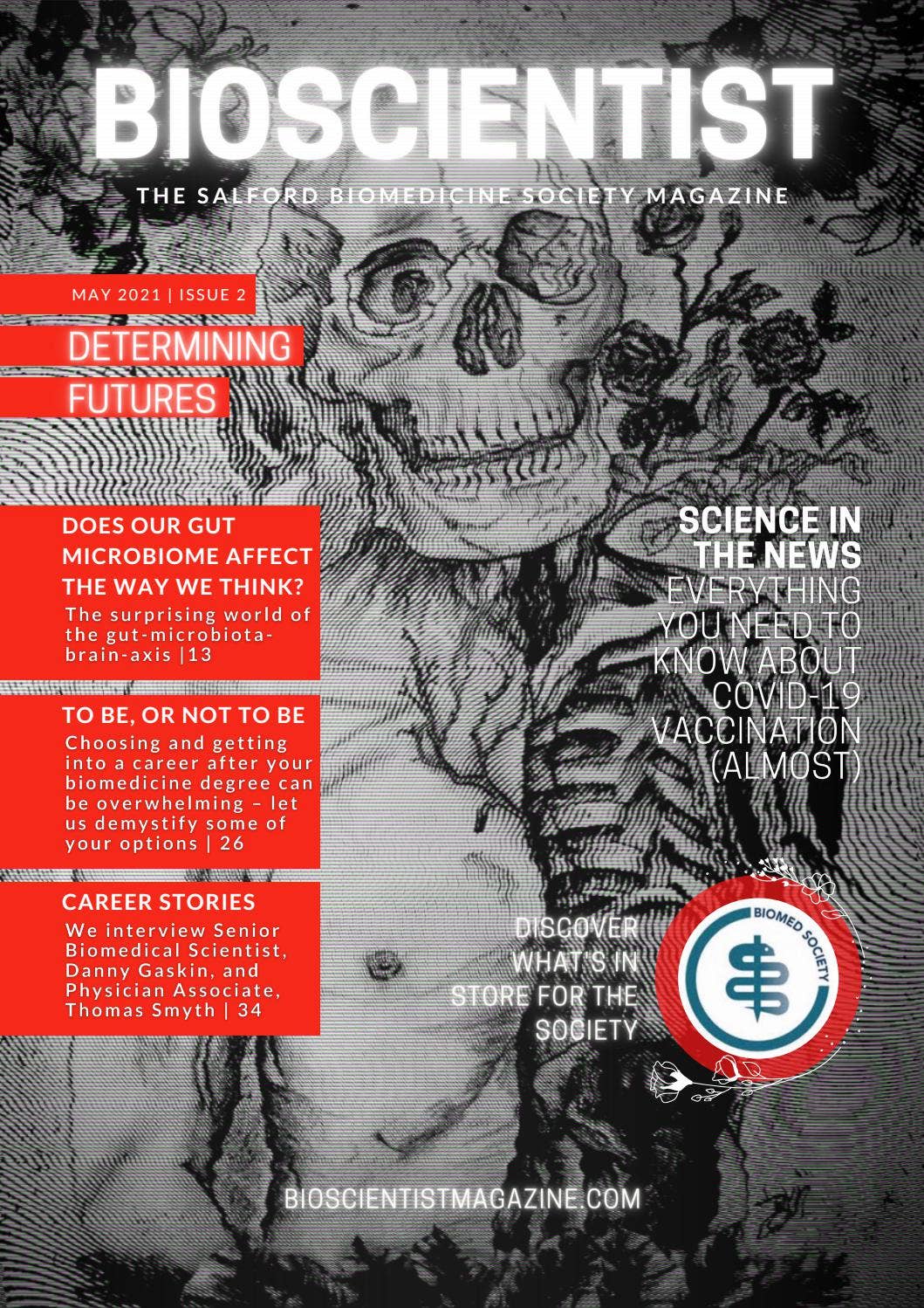 Bioscientist Issue 2 - Determining Futures by Bioscientist Magazine - Issuu