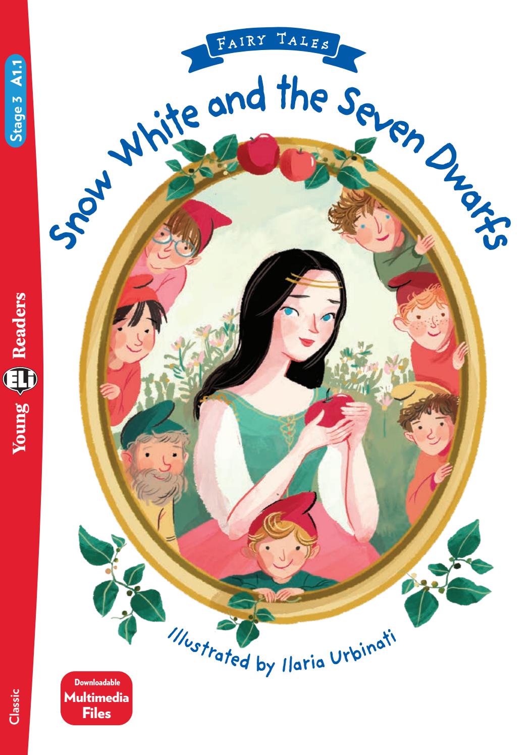 Snow white and the seven dwarfs by ELI Publishing - Issuu