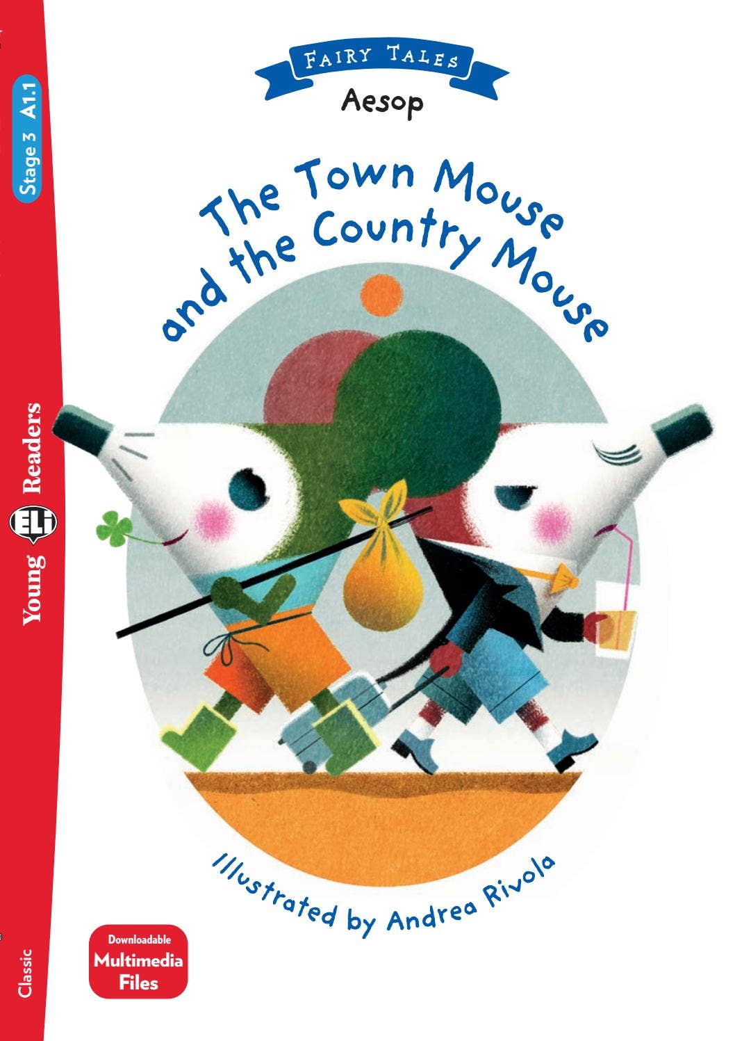 The Town Mouse and the Country Mouse - sample by ELI Publishing - Issuu