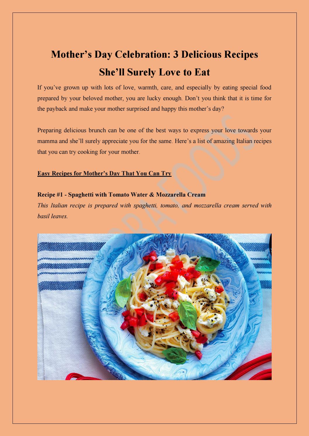 Mother’s Day Celebration: 3 Delicious Recipes She’ll Surely Love to Eat ...