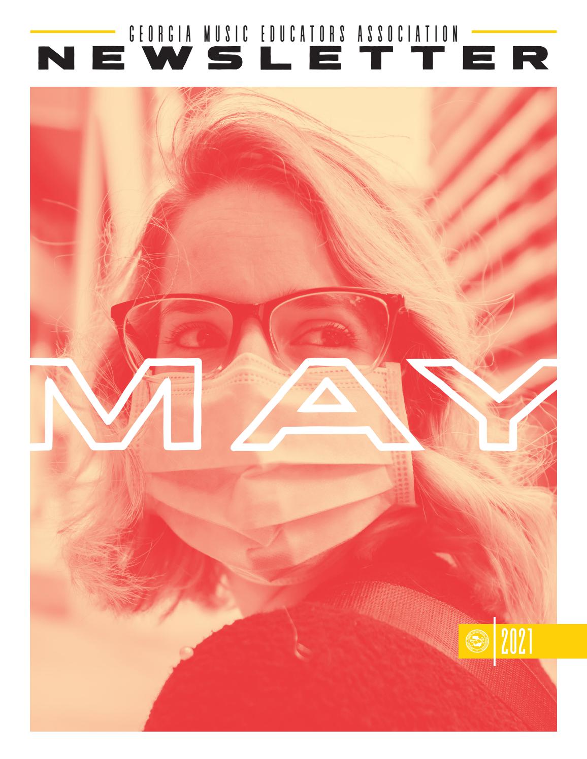 2021 GMEA Newsletter | May by Georgia Music Educators Association - Issuu